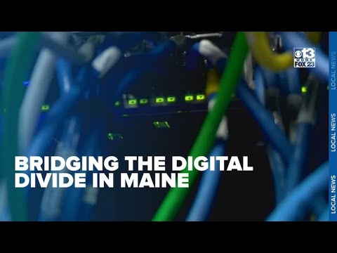 Bridging the digital divide in Maine