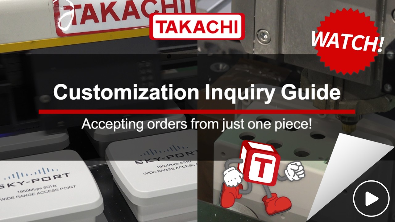 Guide for custom order requests - TAKACHI ELECTRONICS ENCLOSURE