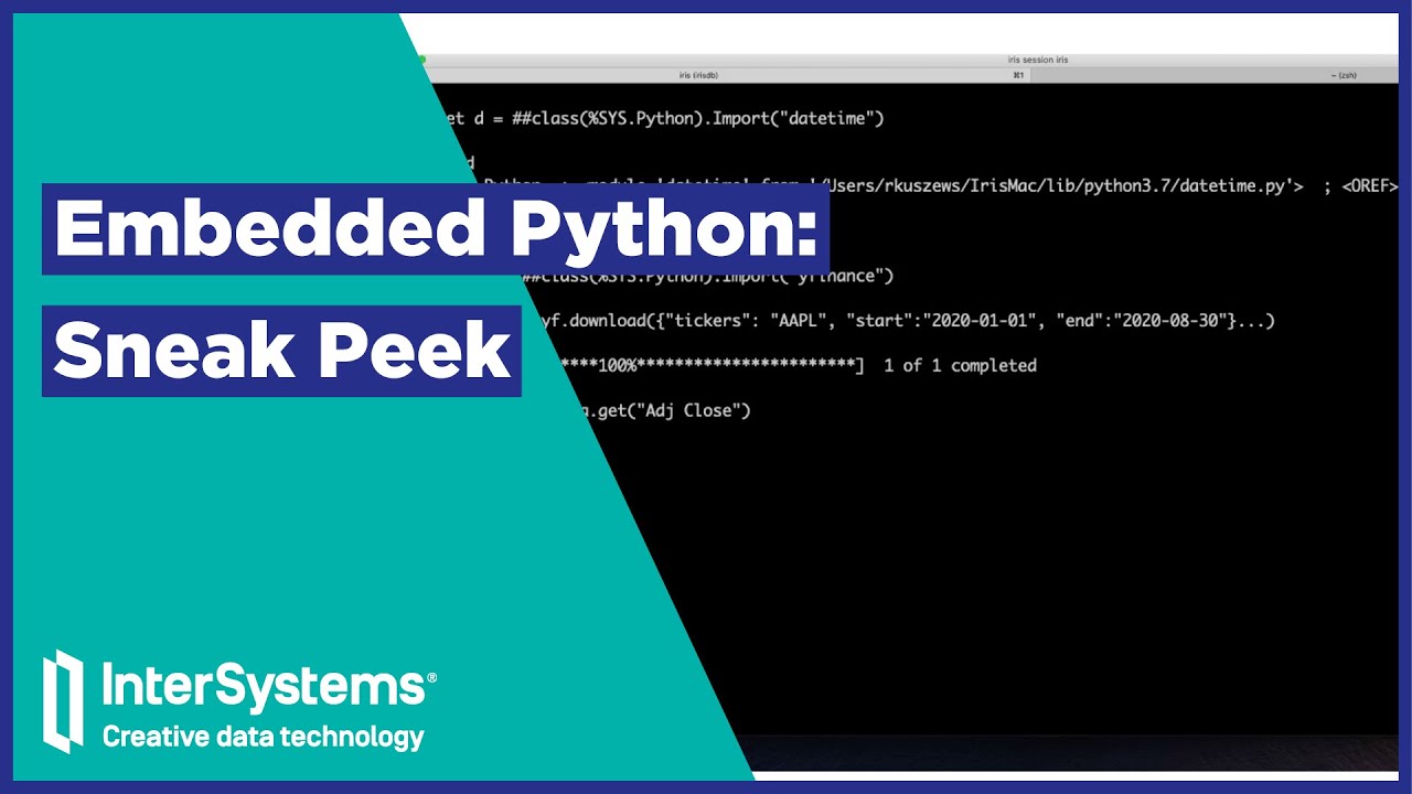 Embedded Python in InterSystems IRIS: Sneak Peek
