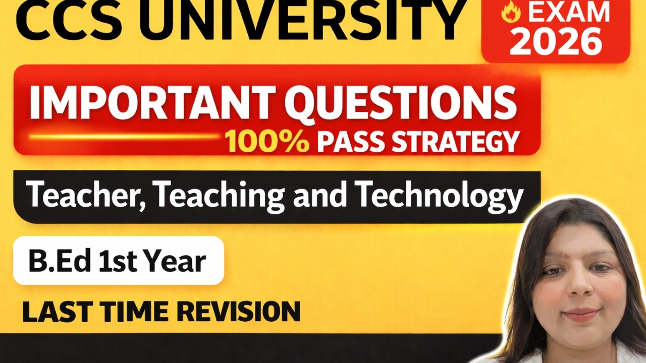 Teacher, Teaching and Technology | B.Ed 1st Year | Important Questions | All Unit in 1 video