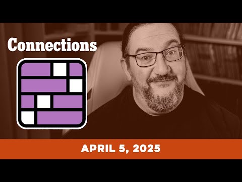 Doug Plays NYT Connections 4/5 (New York Times Puzzle Game)