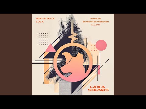 Lola (Brandon Scarbrough Remix)