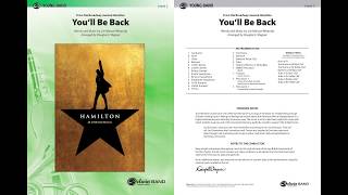 You'll Be Back: Concert Band Conductor Score & Parts: Lin-Manuel ...