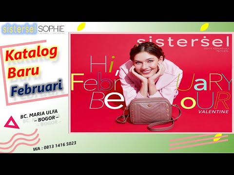 Katalog Baru Sophie Paris Sistersel Februari 2021 order product by WA 081314165023