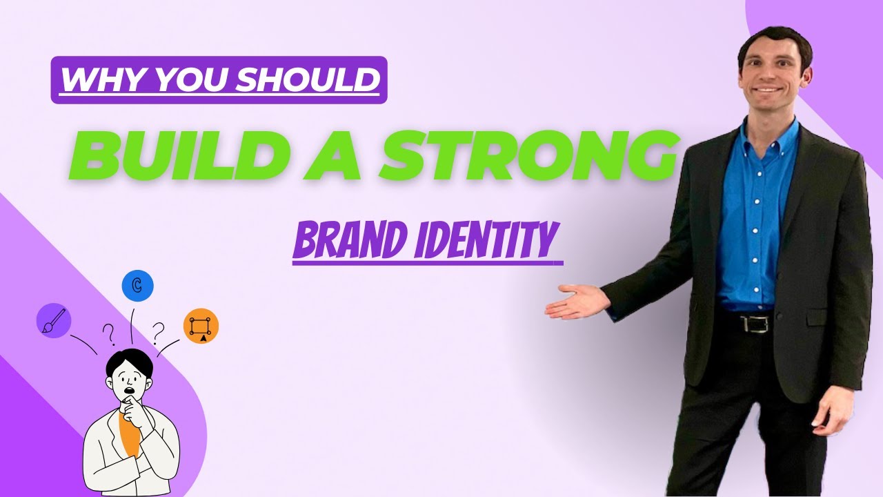 How To Build a Strong Brand Identity