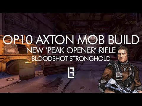 Steam Community :: Video :: Borderlands 2 : OP10 Axton Build - New ...