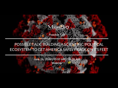 Possible Talk: Building a Scientific/Political Ecosystem to Get America Safely Back on Its Feet