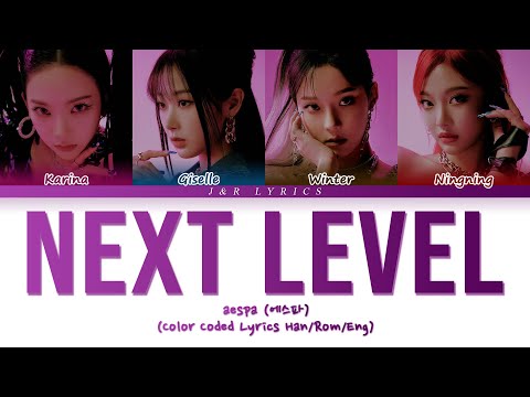aespa 'Next Level' Lyrics (에스파 Next Level) (Color Coded Lyrics Han/Rom/Eng)