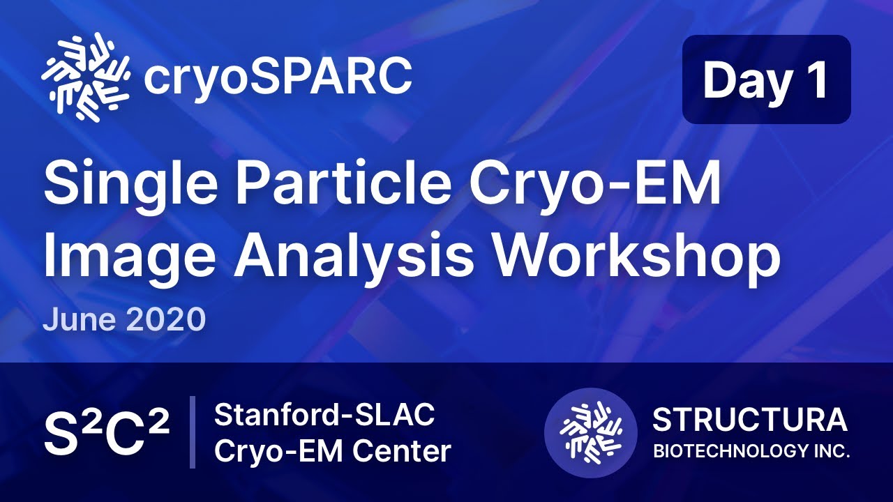 S2C2 CryoEM Image Processing Workshop: Day 1