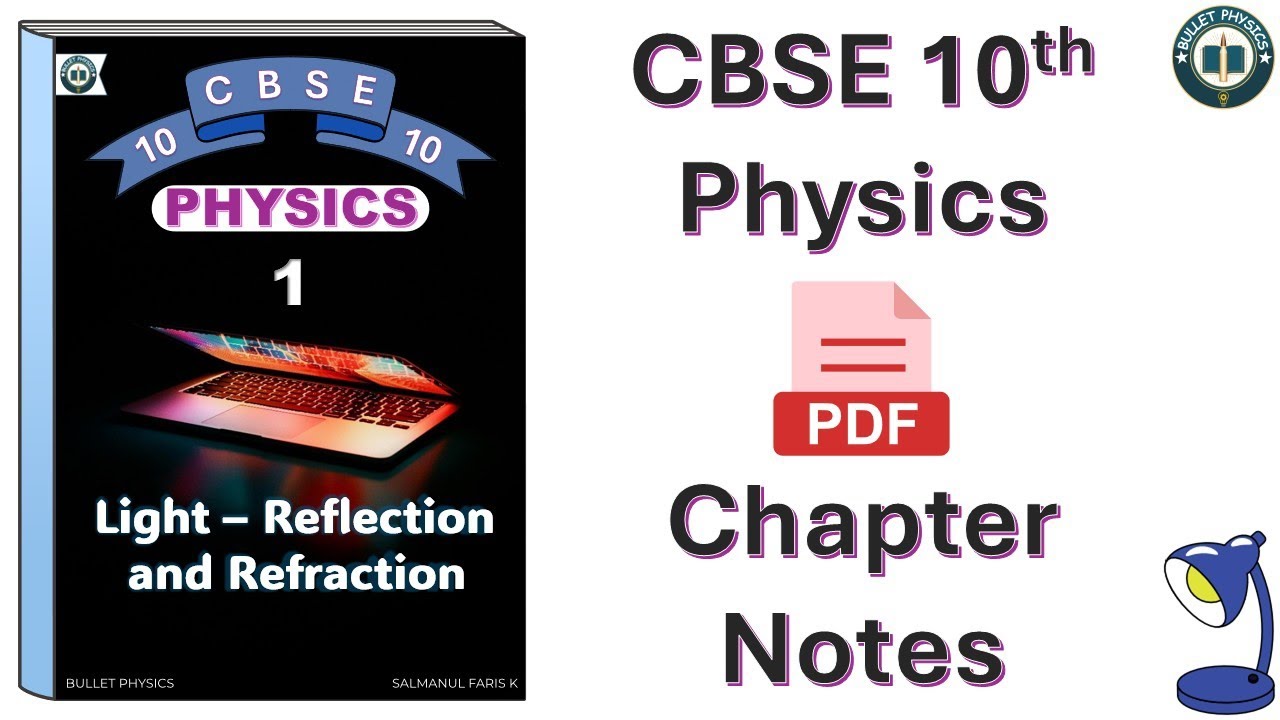 Light - Reflection and Refraction Notes | CBSE | Class 10 | Physics | PDF Note