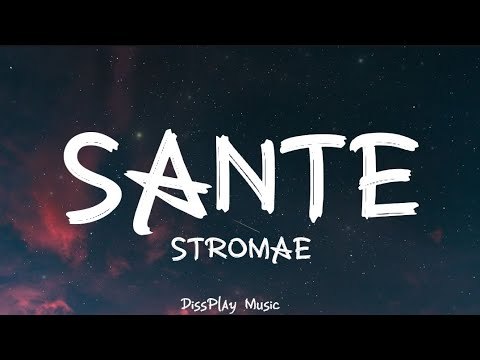 Stromae - Santè (lyrics) English/French