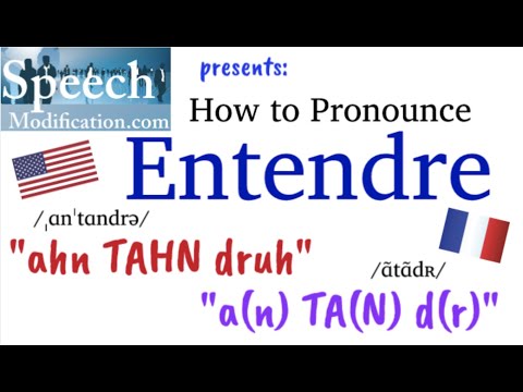 How to Pronounce Entendre (In English and French)