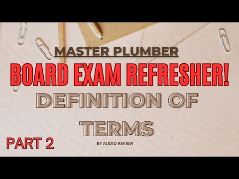 MASTER PLUMBING: DEFINITION OF TERMS PART 2