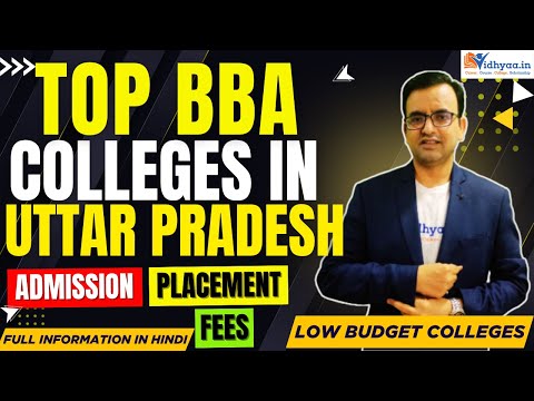 TOP BBA COLLEGES IN UTTAR PRADESH | ADMISSION 2025 | TOP 10 BBA COLLEGES IN UP | FEES | PLACEMENTS