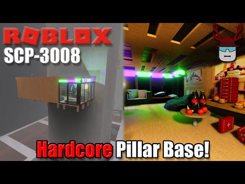 MY NEW PILLAR BASE! | Roblox SCP 3008 HARDCORE #3