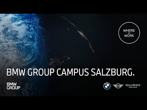 Where We Work BMW Group Campus in Salzburg I BMW Group Careers.