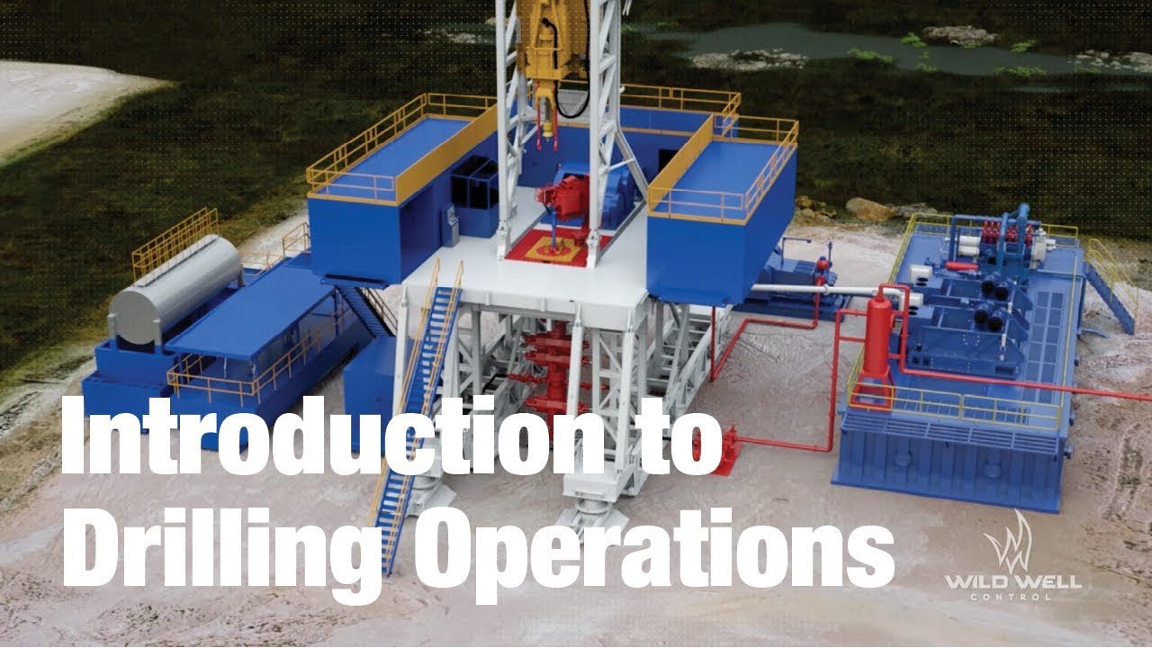 Wild Well Introduction to Drilling Overview