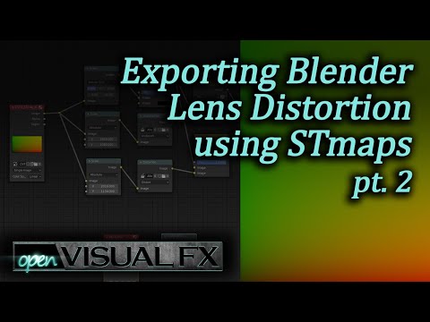 Blender Lens Distortion STmap Update & Node | OpenVisual FX