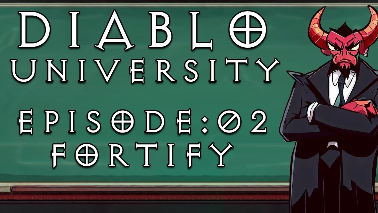 FORTIFY 101: EVERYTHING YOU NEED TO KNOW | DIABLO IV DIABLO UNIVERSITY