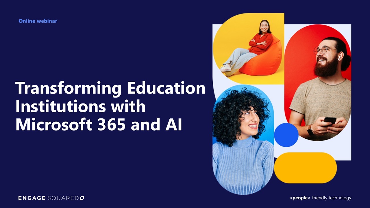 Transforming Education Institutions with Microsoft 365 and Microsoft 365 Copilot