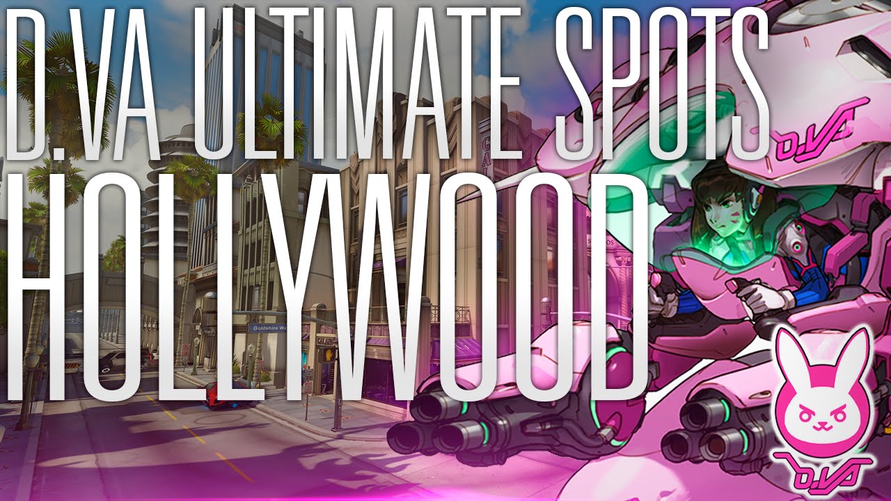D.Va Ultimate Spots / Hollywood