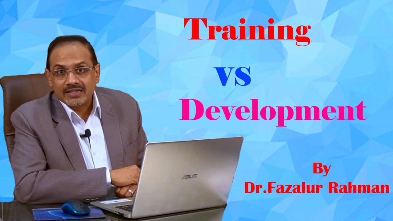 Training vs Development