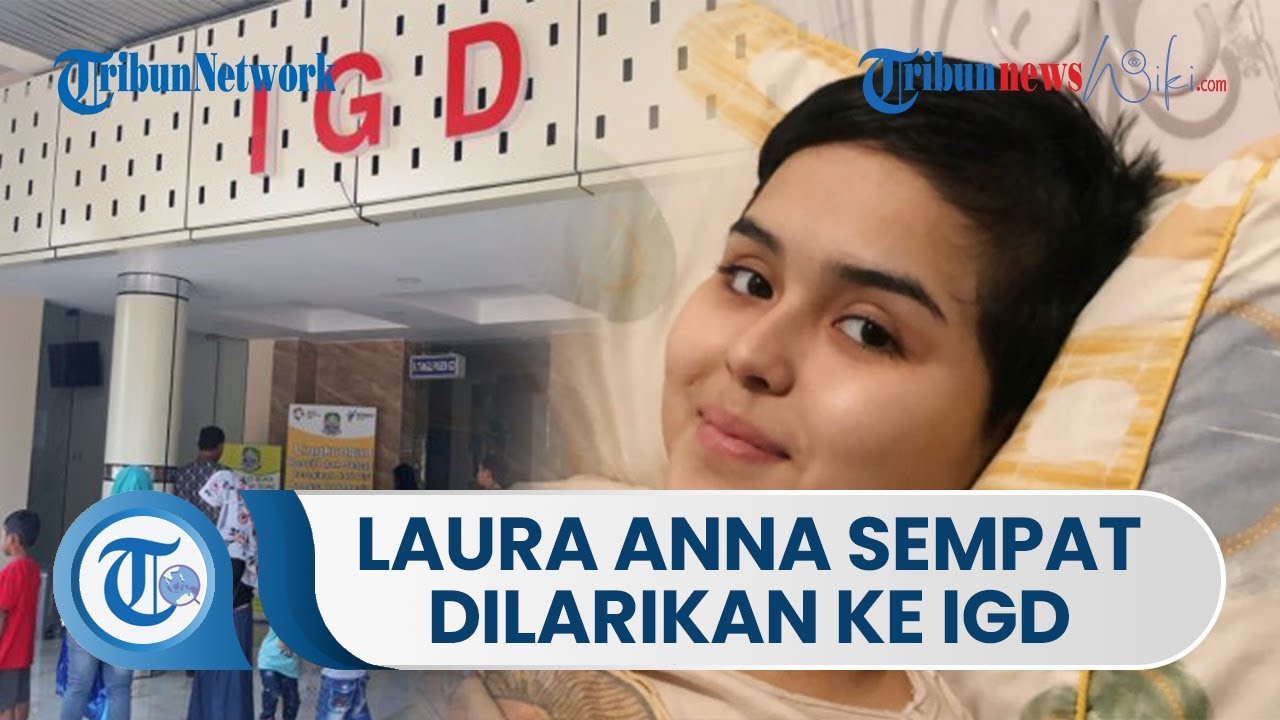 Kondisi Terakhir Laura Anna sebelum Meninggal Dunia, Sempat Sesak Napas ...
