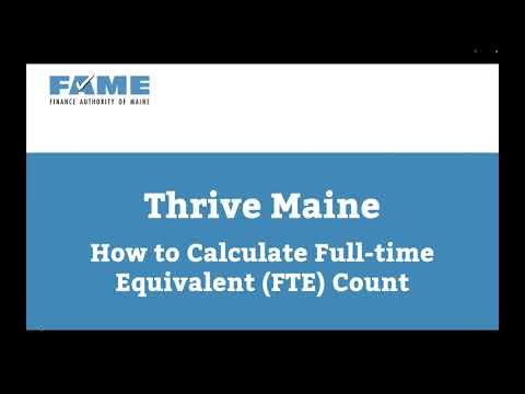 Thrive Maine - Full Time Employee Equivalent Calculation