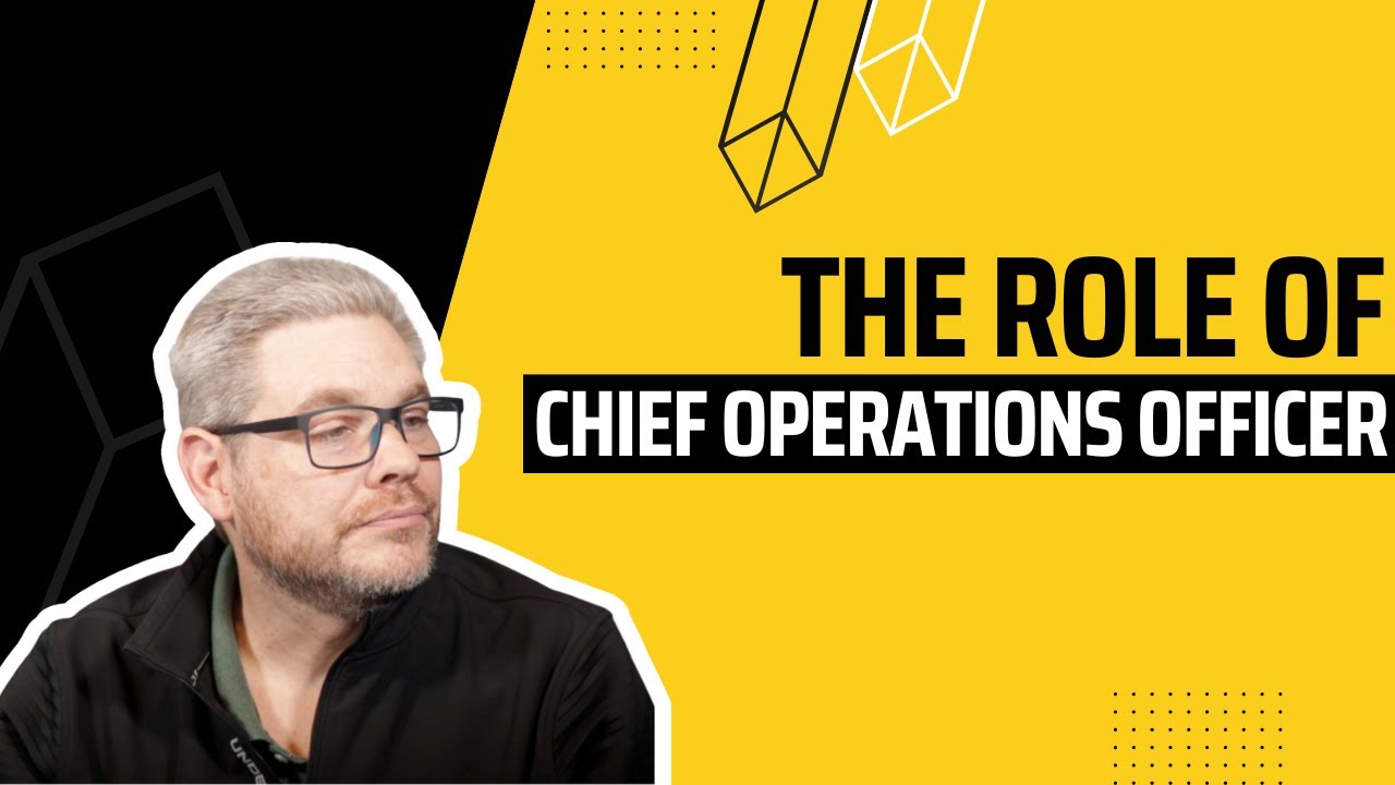 The role of Chief Operations Officer (COO)