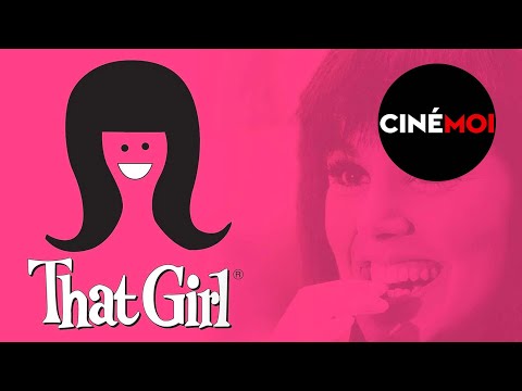 THAT GIRL (trailer) TV Series | Watch it in HD on CINÉMOI