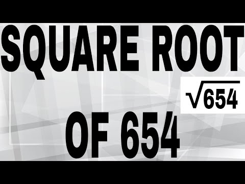 SQUARE ROOT OF 654