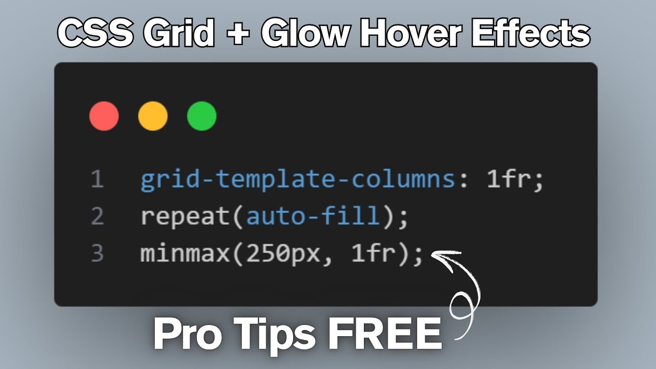 CSS Grid + Glow Hover Effects | CSS Grid Tutorial | Pro Tips FREE | CSS Grid Glowing Hover Effects