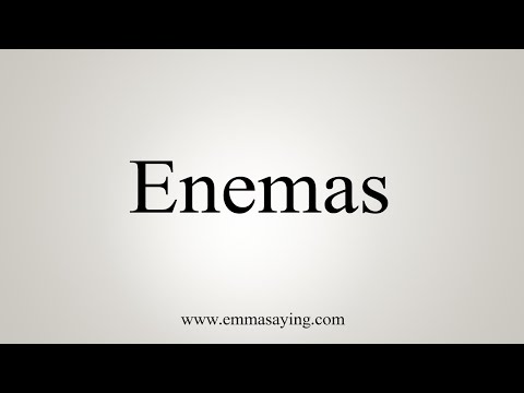 How To Say Enemas