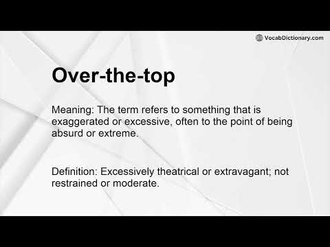 Over-the-top Meaning