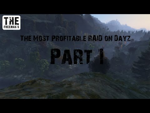 Steam Community :: Video :: The Most Profitable RAID on Dayz (Part 1)