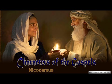 Characters of the Gospels: Nicodemus