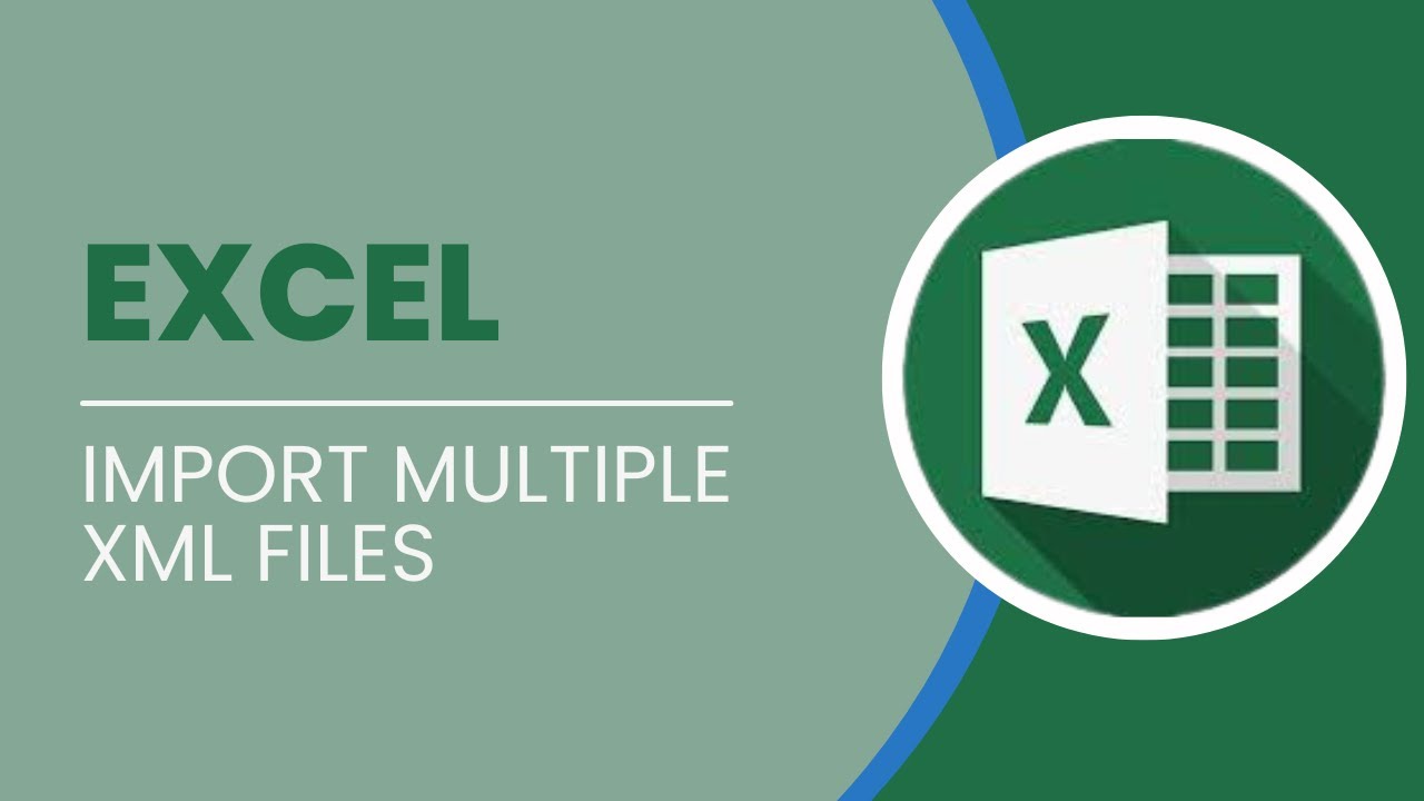 How To Import Multiple XML Files In Excel