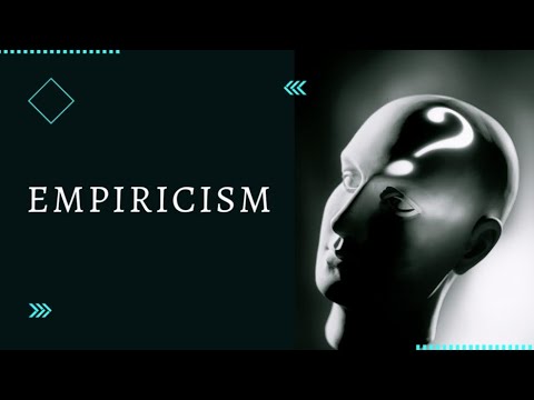 What is Empiricism ?