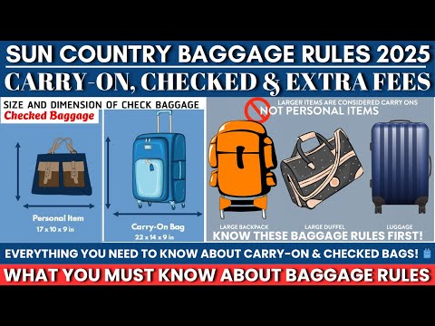 Sun Country Baggage Rules 2025 – Carry-On, Checked & Extra Fees✅🧳
