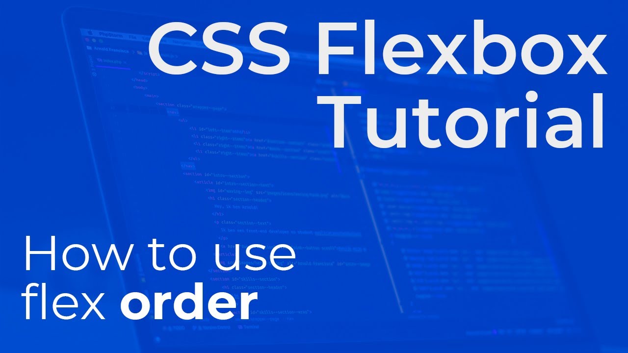 Flex Order Explained - Beginner CSS Flexbox Tutorial