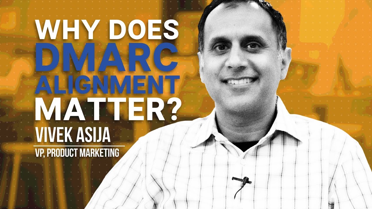 Why Does DMARC Alignment Matter?