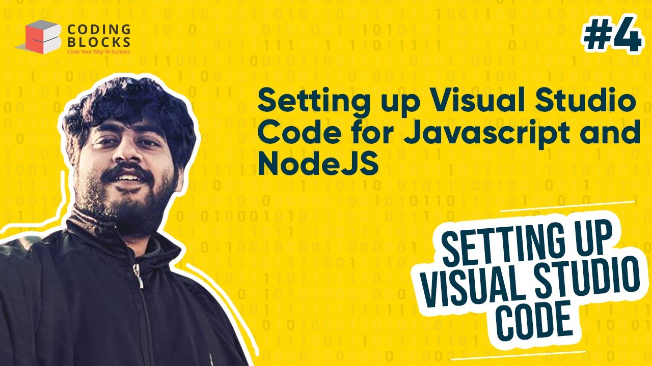 VSCode #04 - Setting up Visual Studio Code for Javascript and NodeJS