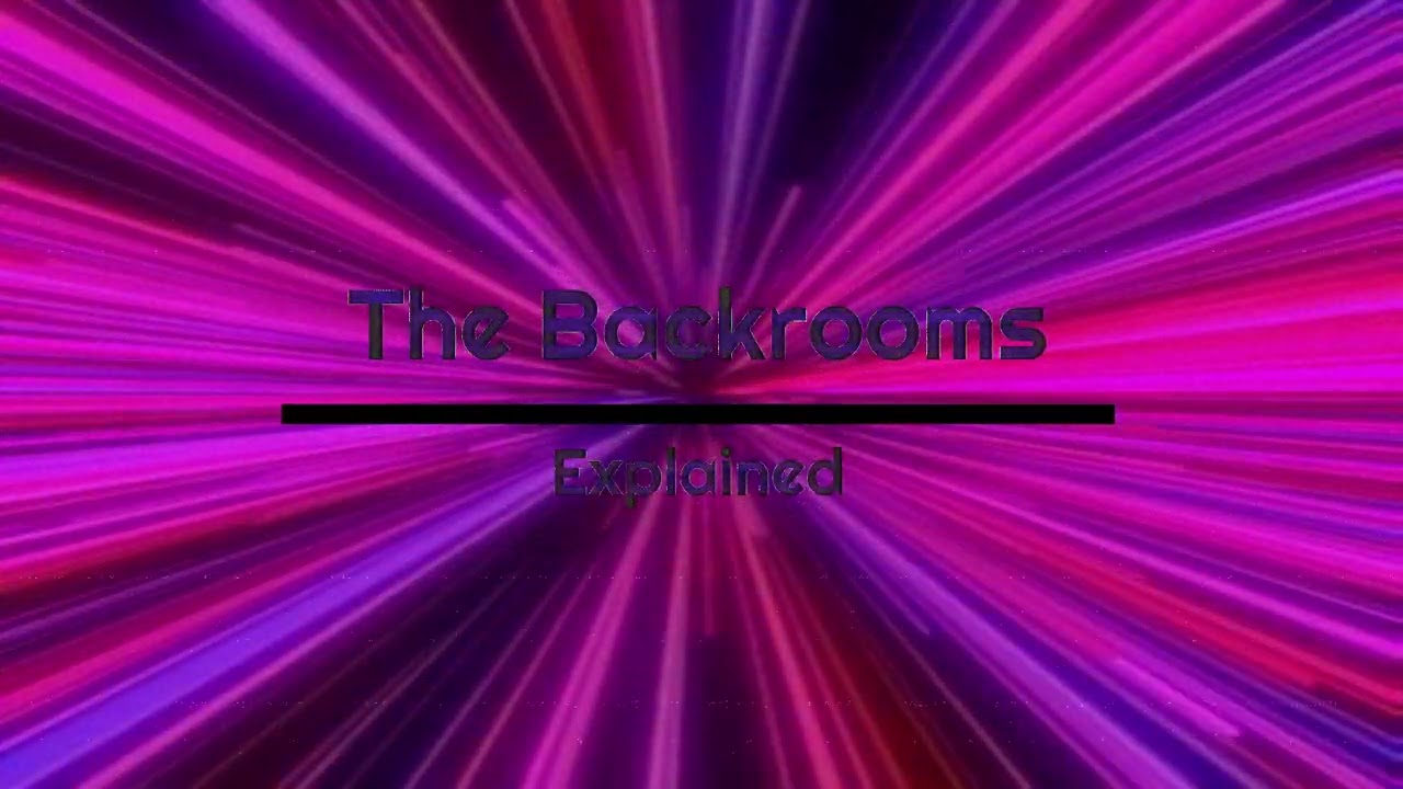 The Backrooms - Explained. Official Trailer.