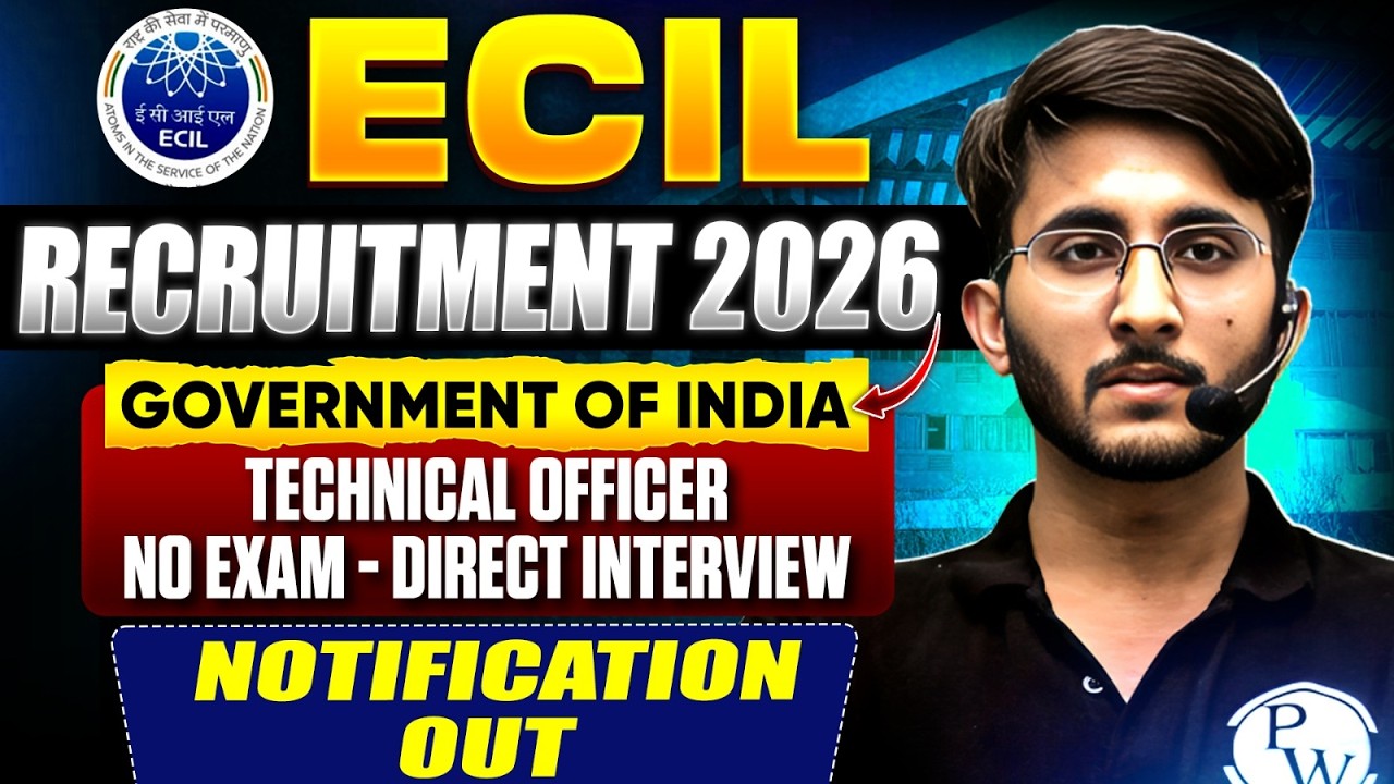ECIL Recruitment 2026 | Technical Officer Post | Without Exan | Notification Out