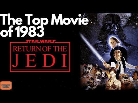 The Top Movie of 1983: Return of the Jedi
