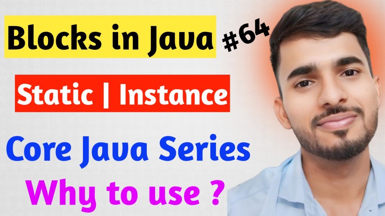 Static Block | Instance Block in Java | @AadiandJava1705