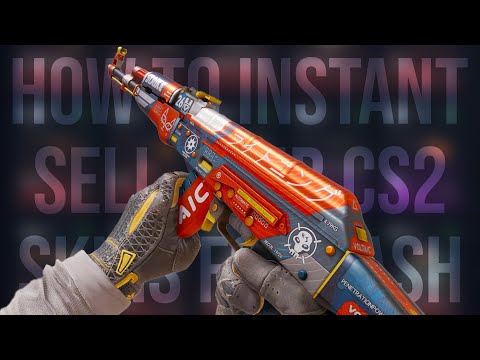 HOW TO INSTANT SELL CS2 SKINS FOR CASH IN 2024!! (PAYPAL AND MORE)