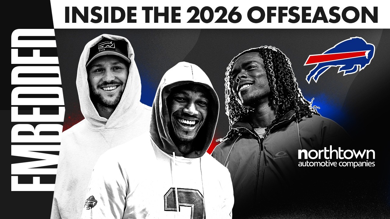Inside the 2026 Offseason | Josh Allen, DJ Moore & Scouting Process | Buffalo Bills: Embedded