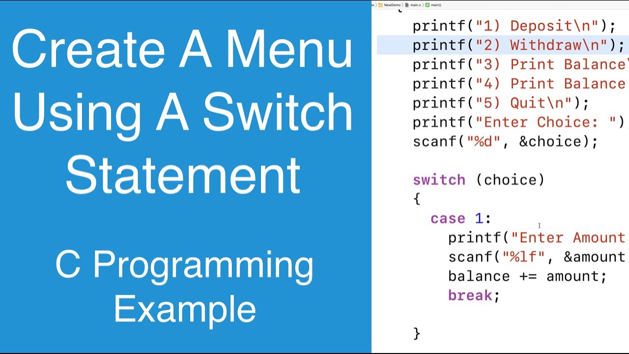 Create A Menu Using A Switch Statement | C Programming Example