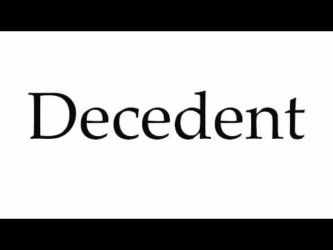 How to Pronounce Decedent